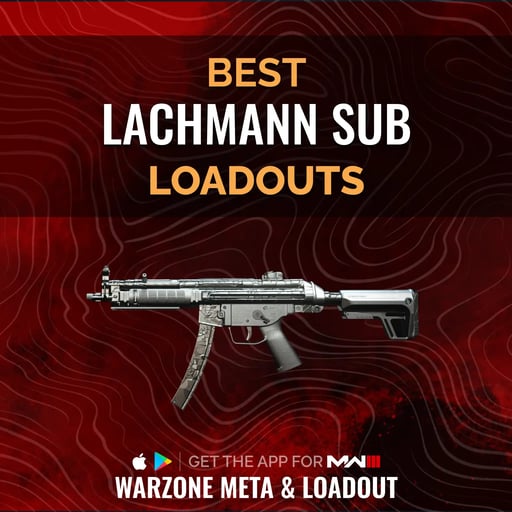 Best LACHMANN SUB Loadout: Season 2 of Warzone, BO7, BO7 Zombies, BO6 & MW3