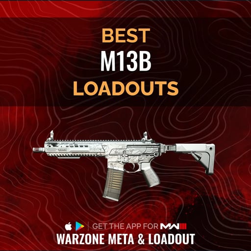 Best M13B Loadout: Season 2 of Warzone, BO7, BO7 Zombies, BO6 & MW3