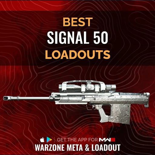 Best SIGNAL 50 Loadout: Season 2 of Warzone, BO7, BO7 Zombies, BO6 & MW3